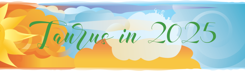 2025 Taurus Horoscope Preview | Cafe Astrology .com